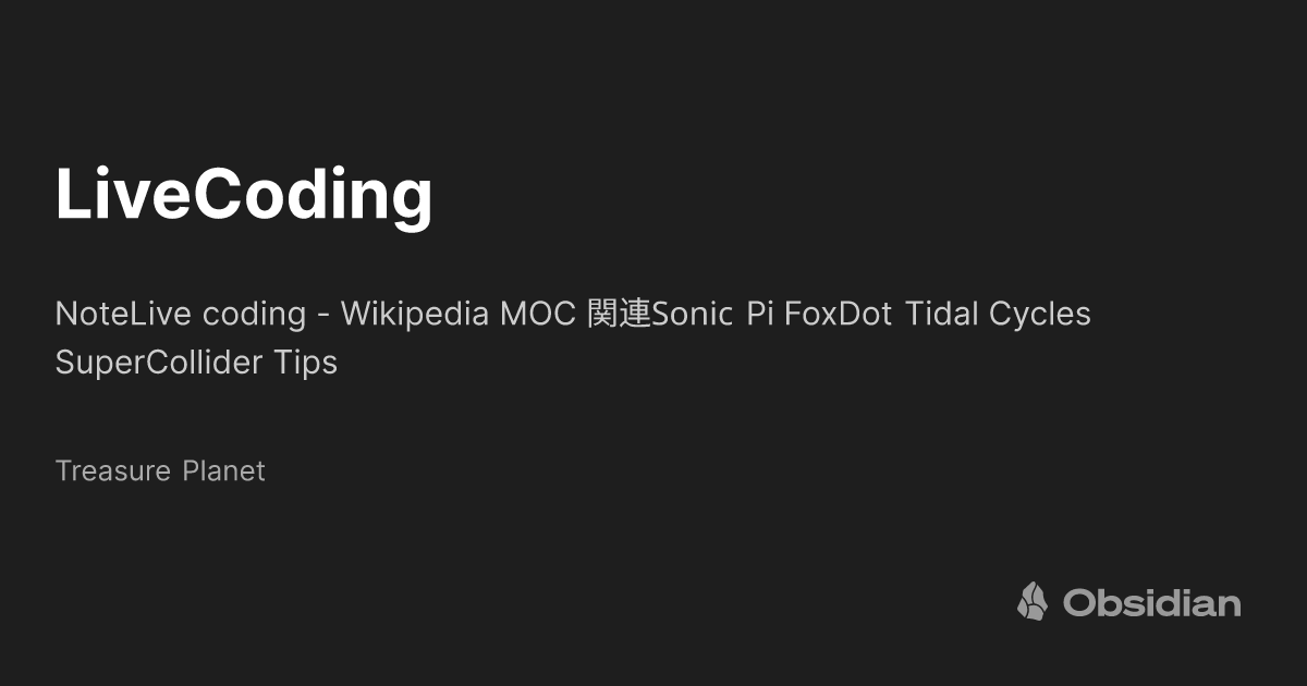 LiveCoding - Treasure Planet