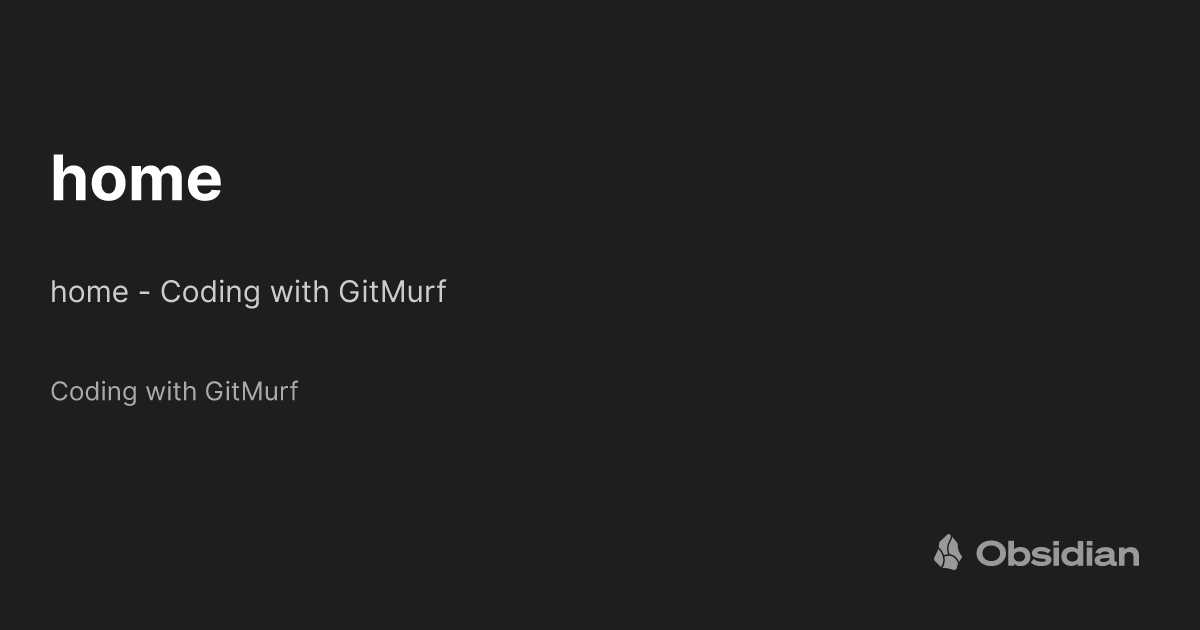 home - Coding with GitMurf