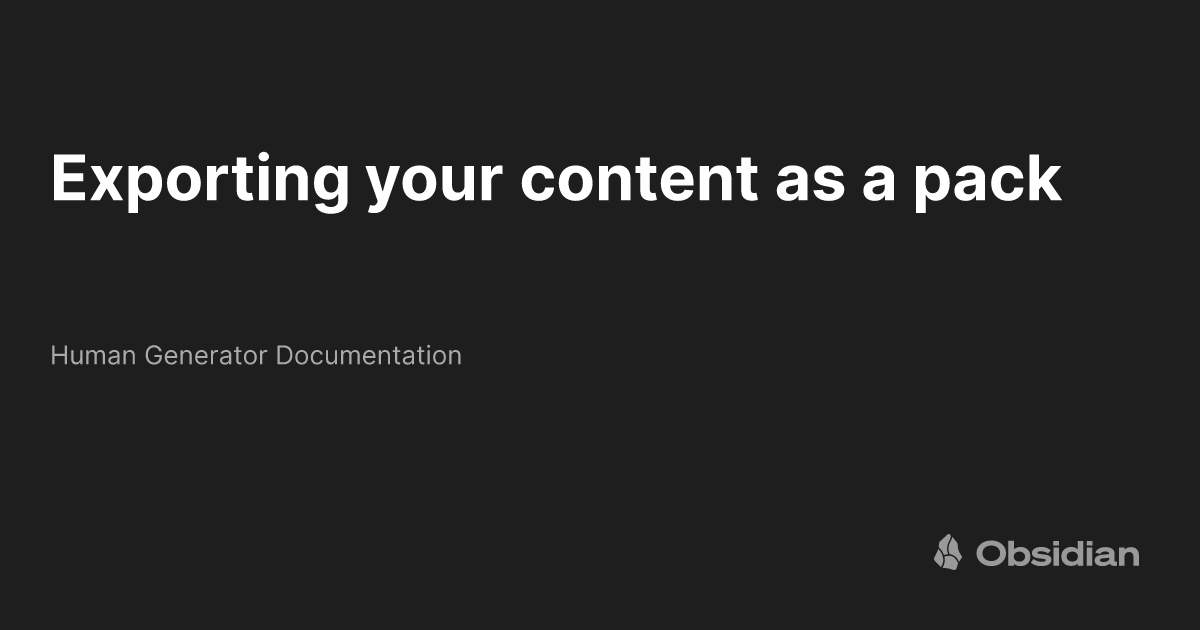 Exporting your content as a pack - Human Generator Documentation ...