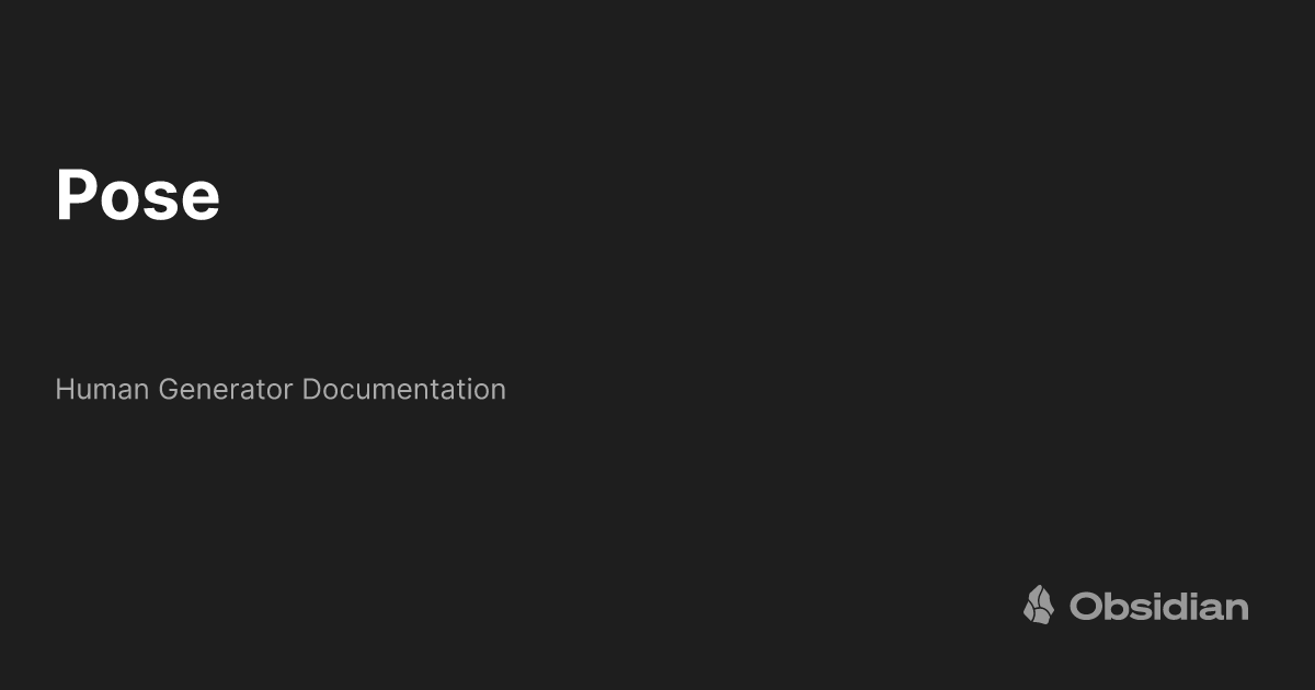 Pose - Human Generator Documentation