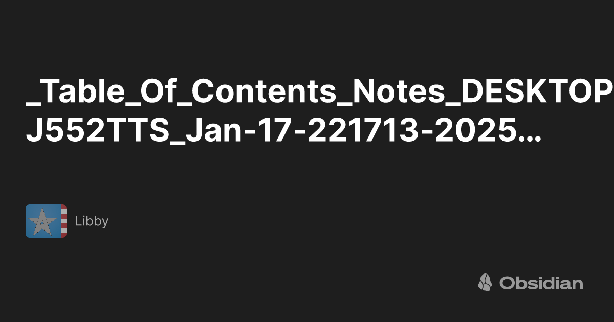 _Table_Of_Contents_Notes_DESKTOP-J552TTS_Jan-17-221713-2025_Conflict ...