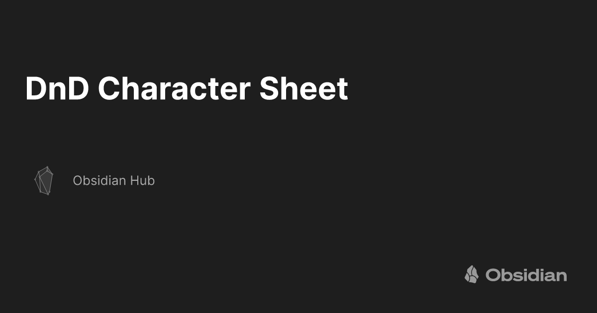 DnD Character Sheet - Obsidian Hub - Obsidian Publish