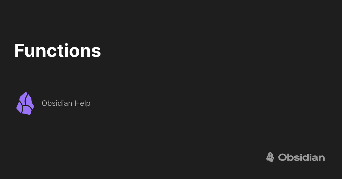 Functions - Obsidian Help