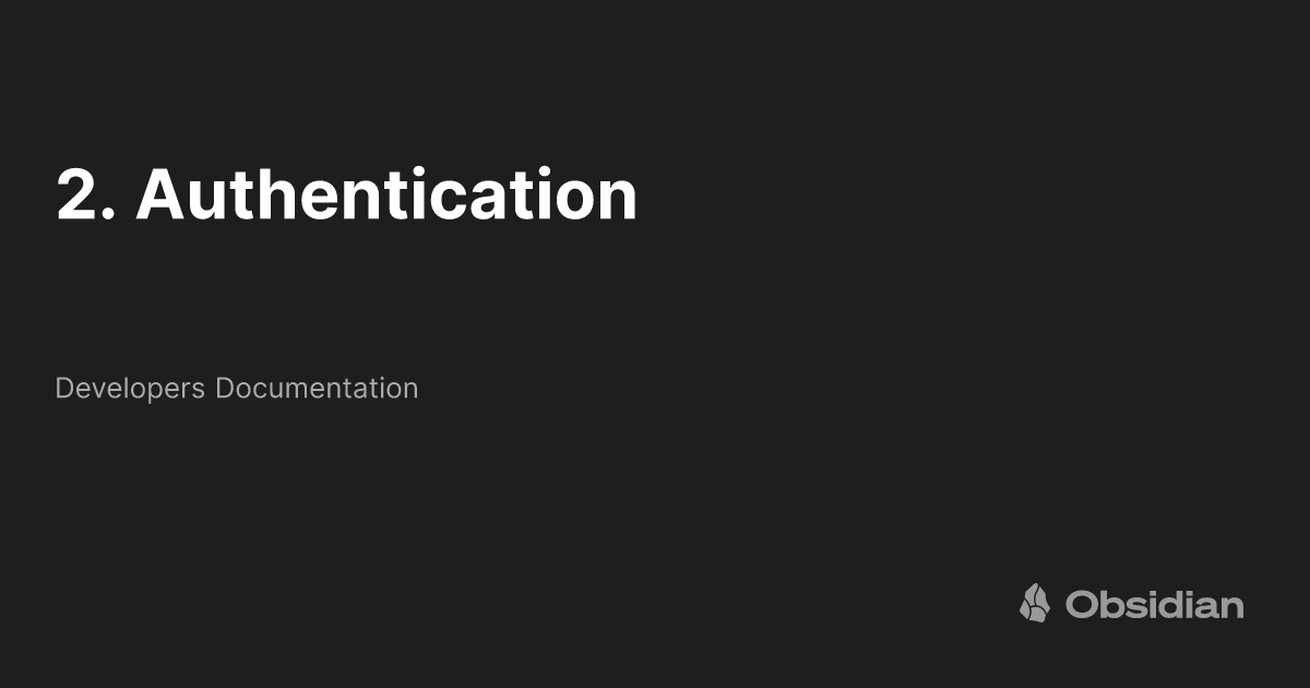 2. Authentication - Developers Documentation