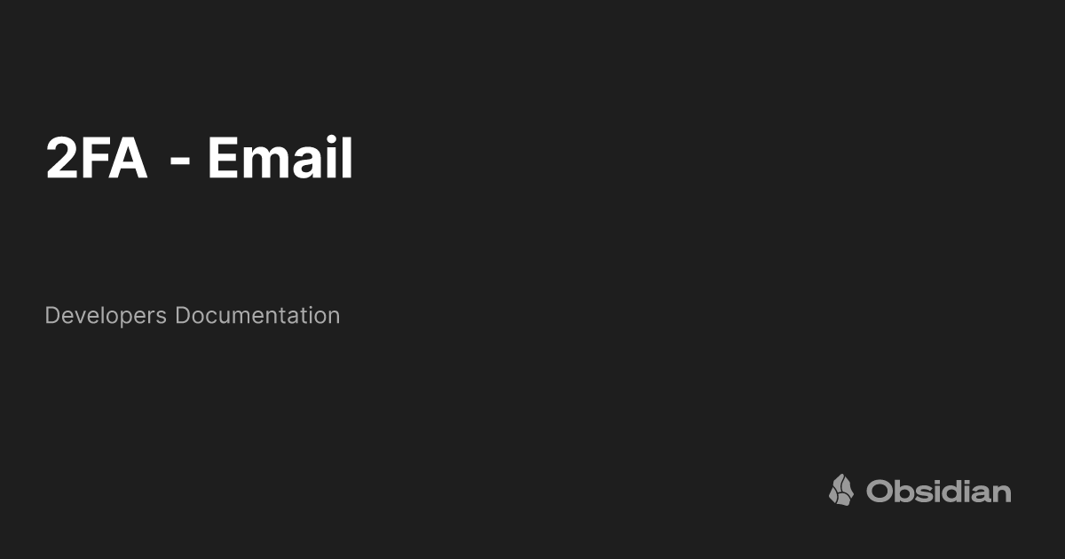 2FA - Email - Developers Documentation