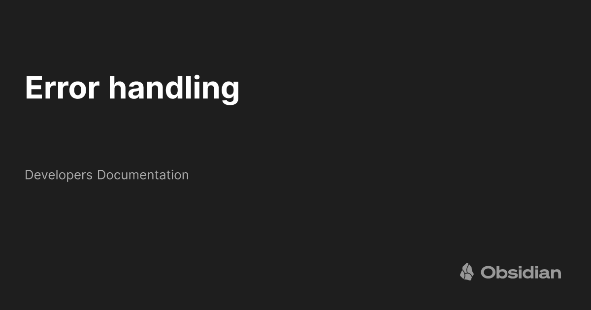 Error handling - Developers Documentation