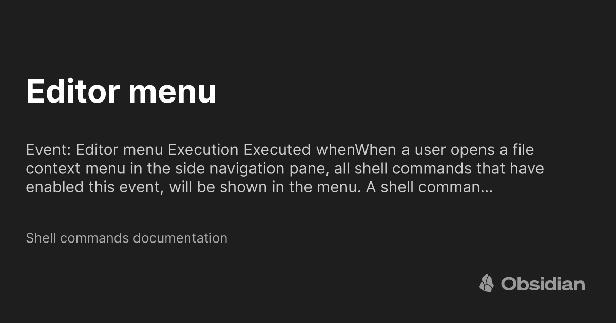 Editor Menu Shell Commands Documentation Obsidian Publish