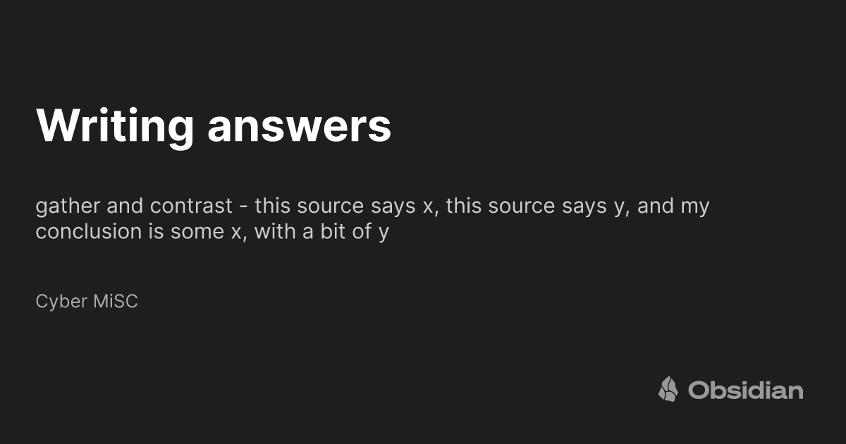 Writing Answers Cyber Misc Obsidian Publish