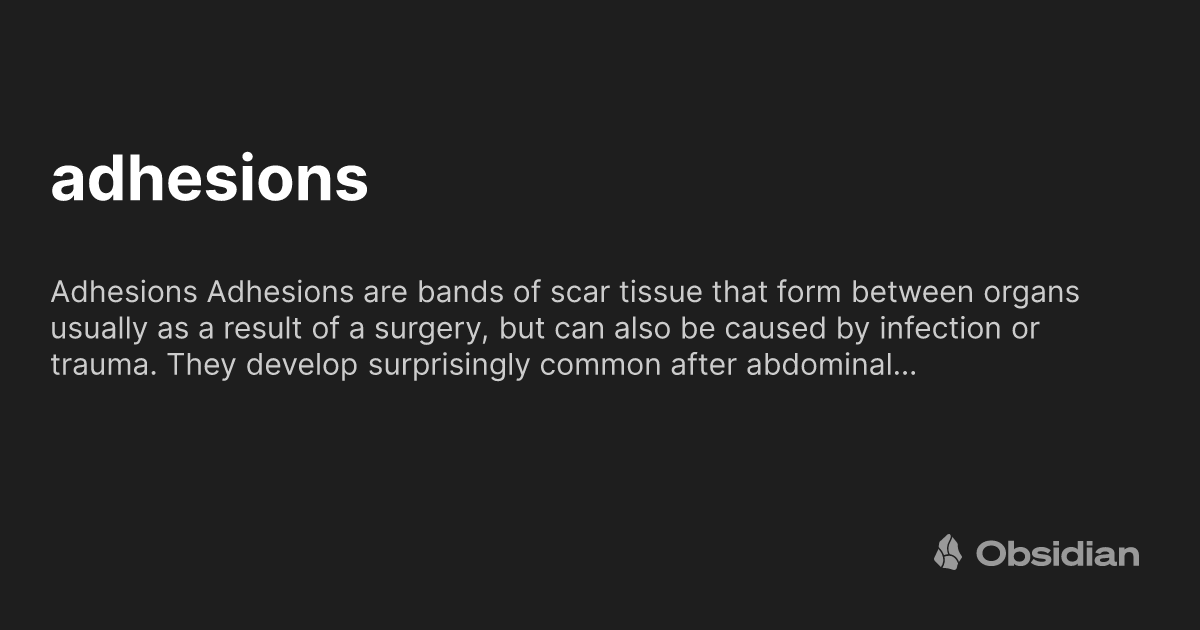 Adhesions Obsidian Publish adhesions-obsidian-publish