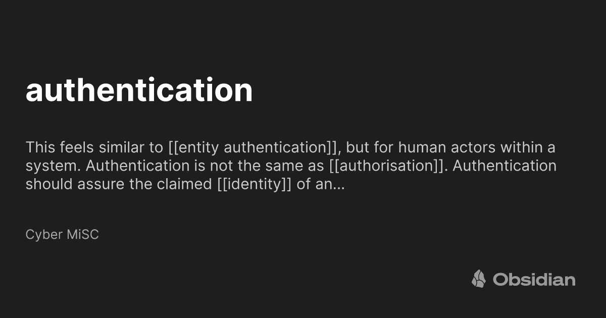 Authentication Cyber Misc Obsidian Publish
