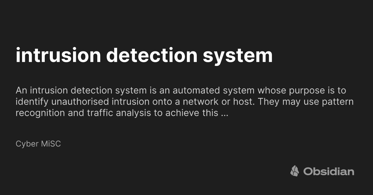 Intrusion Detection System Cyber Misc Obsidian Publish