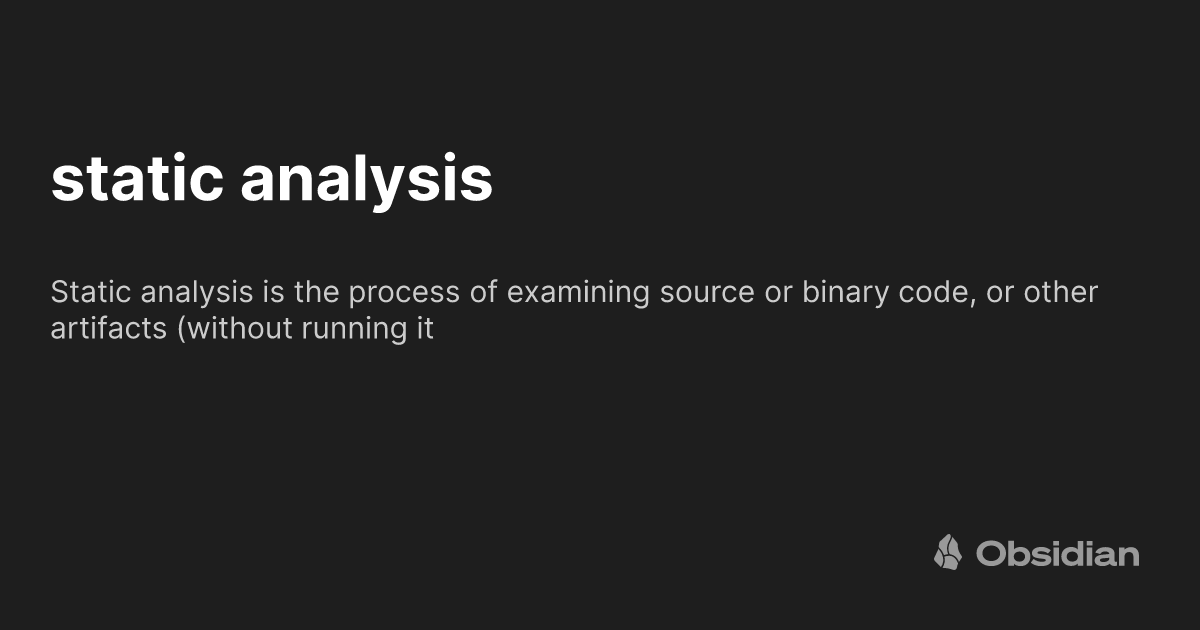 Static Analysis Cyber Misc Obsidian Publish
